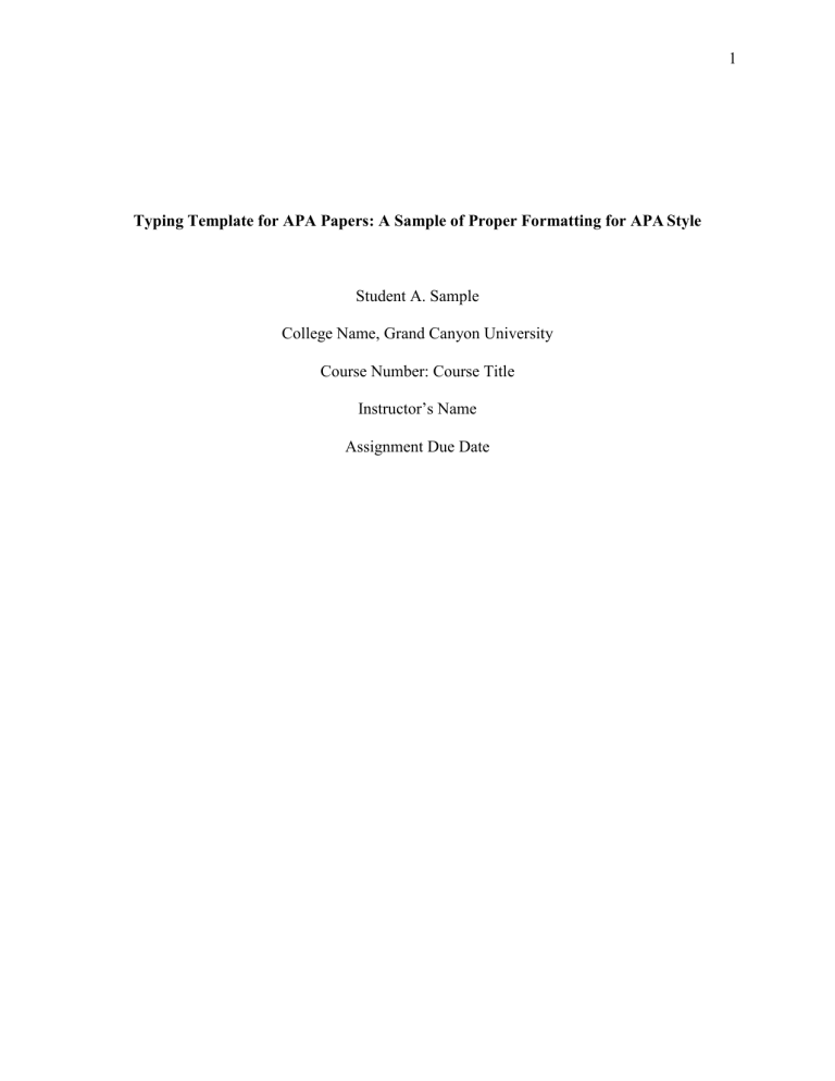 APA Paper Template: Formatting Guide & Sample