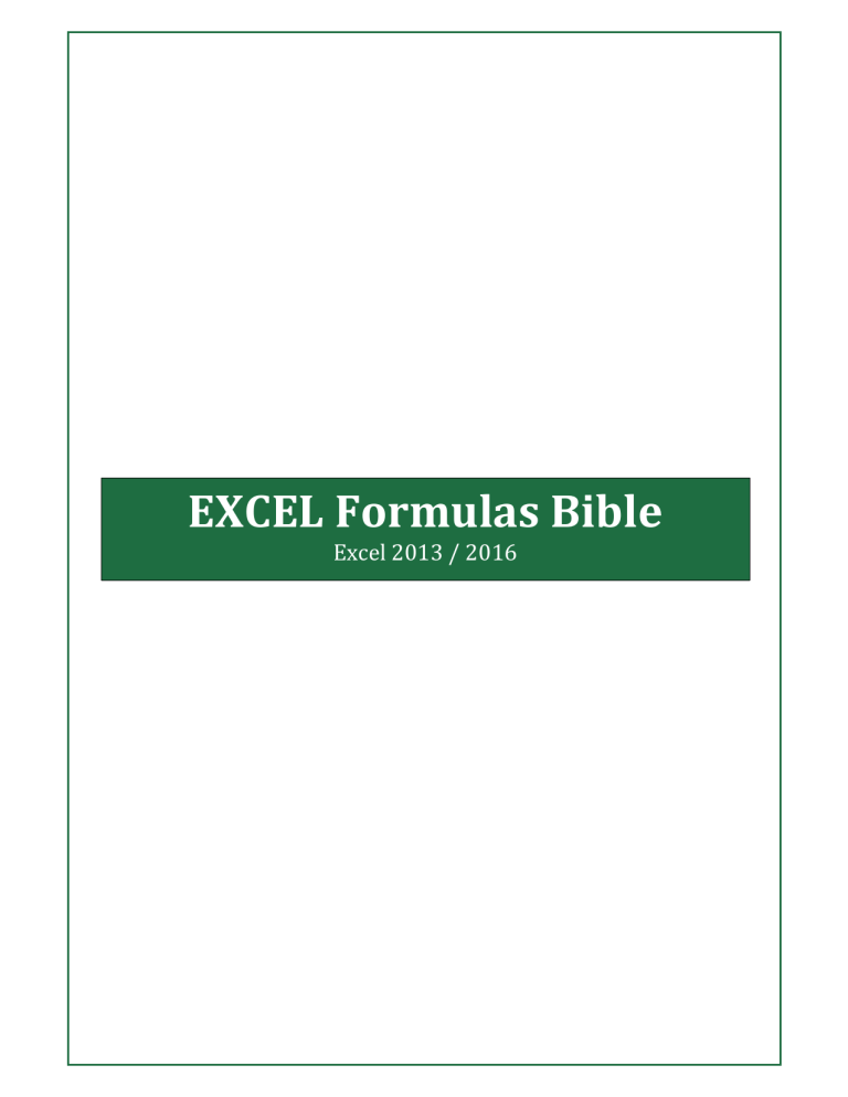 Excel Formulas Guide: 2013 & 2016