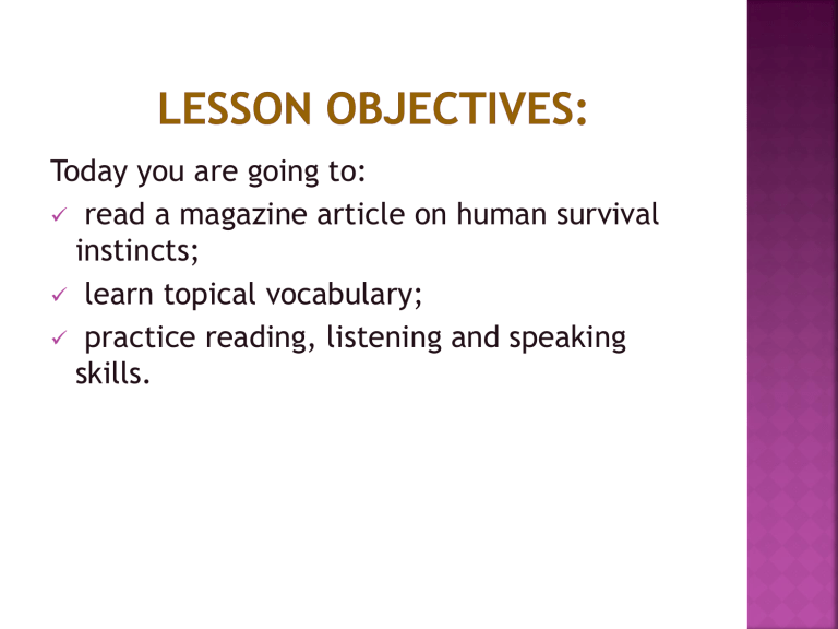 Human Survival Instincts: Reading, Vocab & Speaking Skills