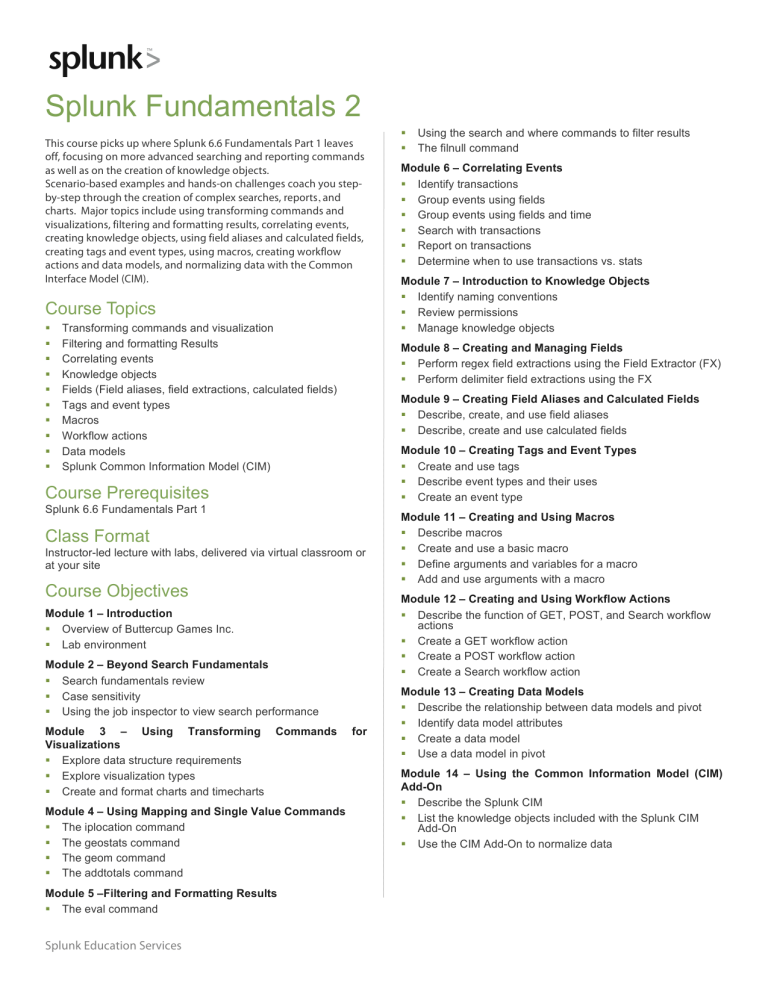 Splunk Fundamentals 2 Course Description
