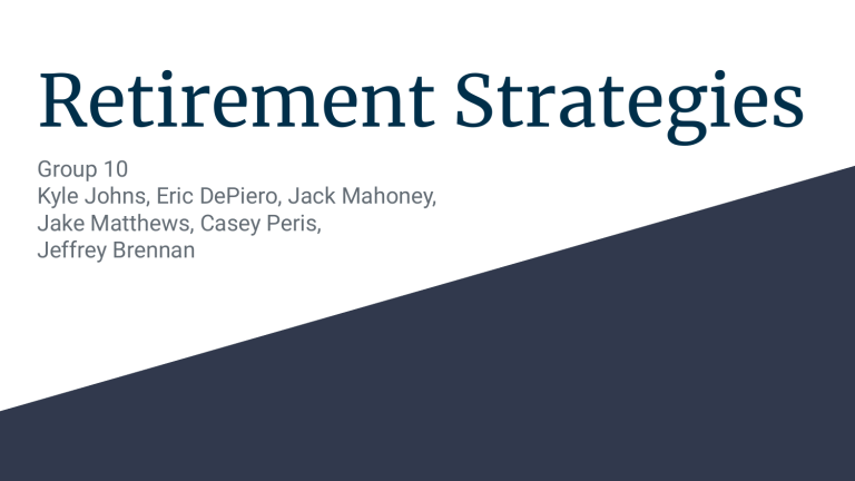 Retirement Strategies: Planning for Your Future