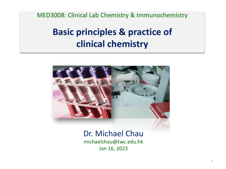 Clinical Chemistry & Immunochemistry Principles