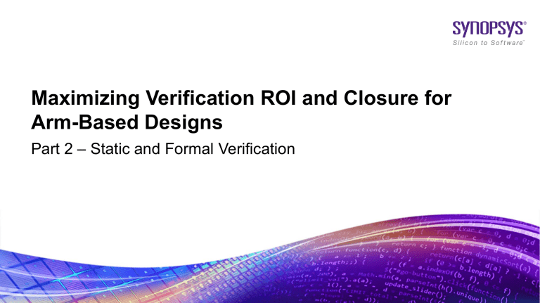 Arm-Based Design Verification: Static & Formal Methods