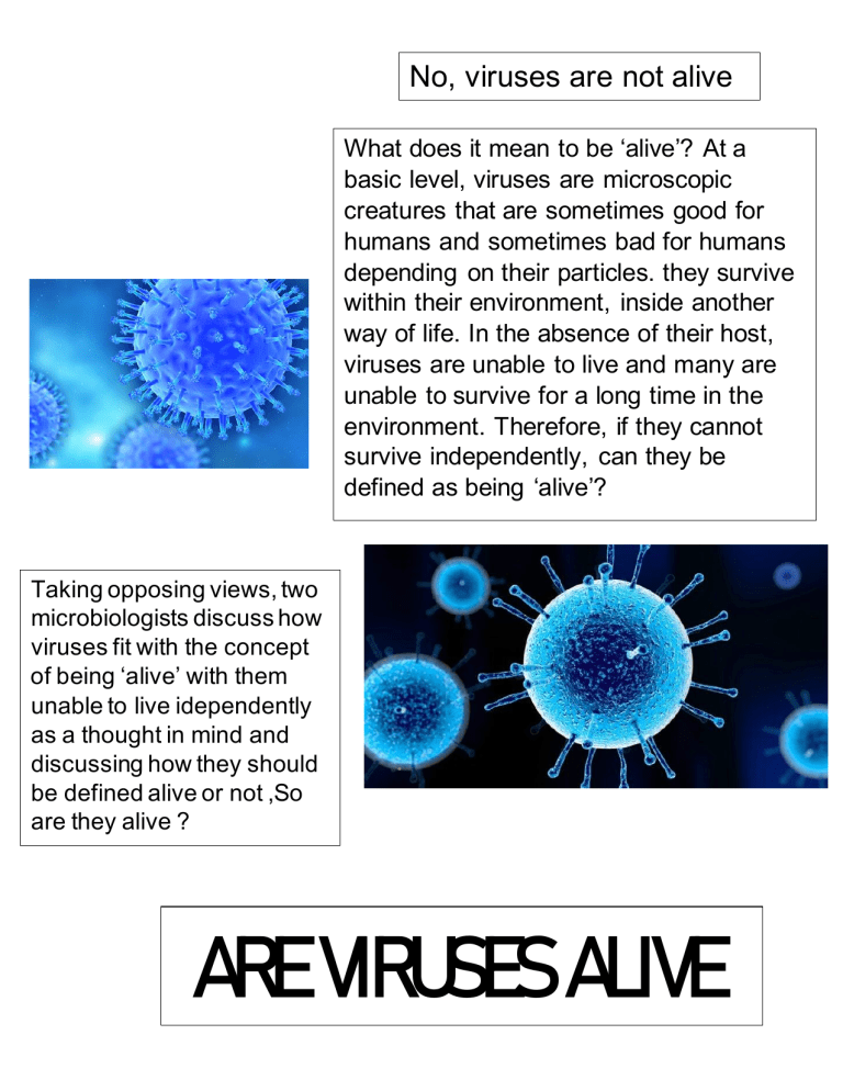 Are Viruses Alive? Exploring the Definition of Life