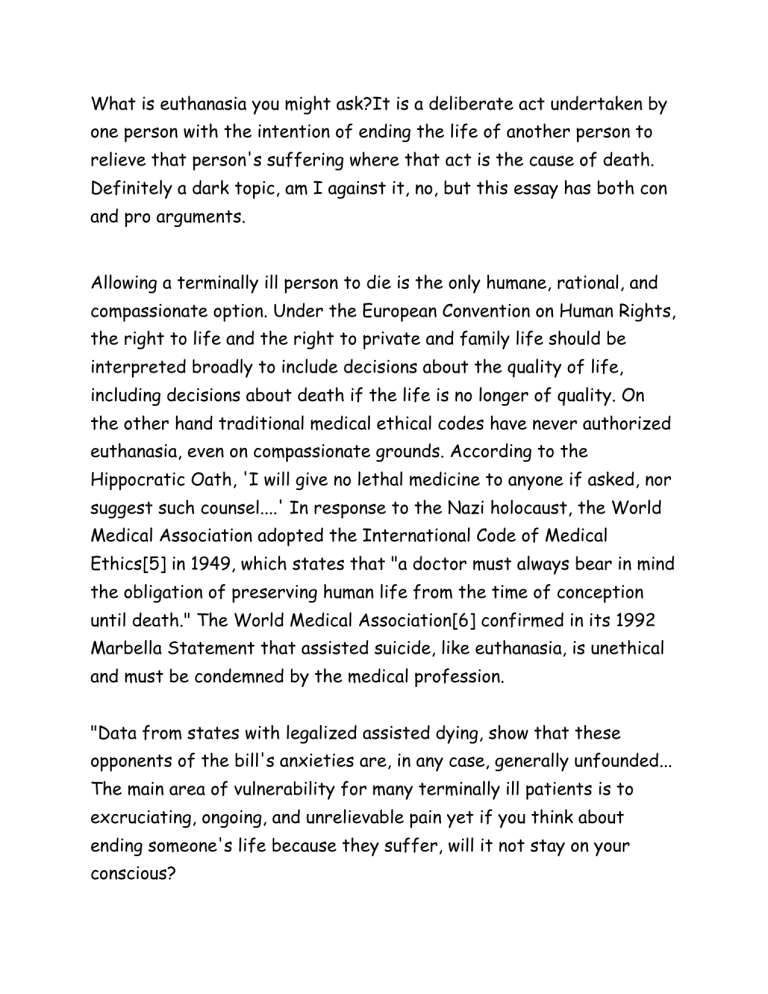 Euthanasia: Pro and Con Arguments