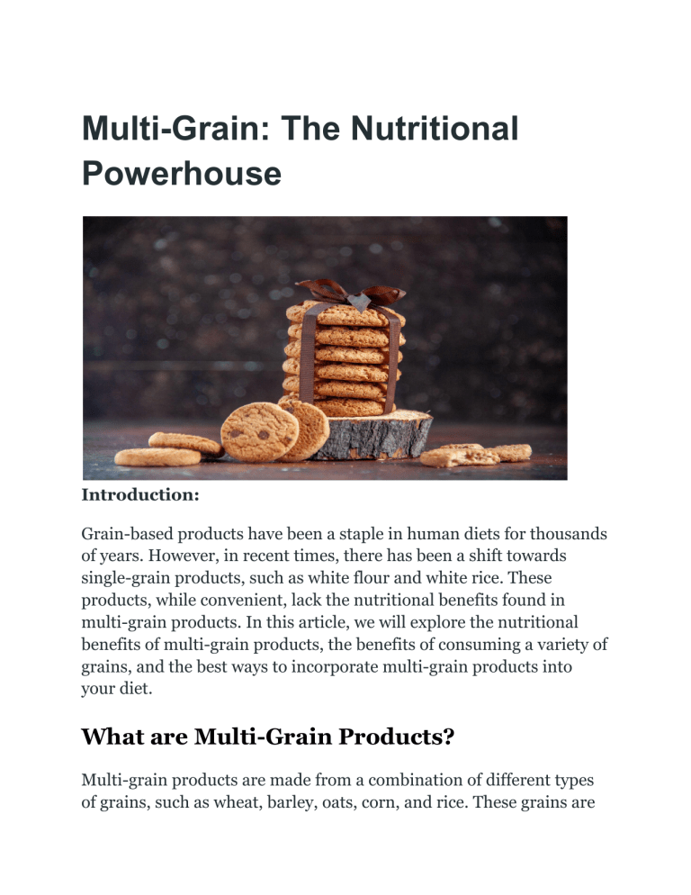 Multi-Grain: Nutritional Powerhouse & Health Benefits
