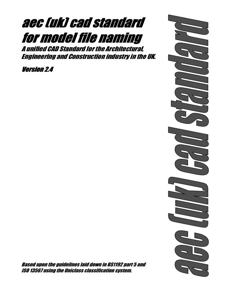 AEC (UK) CAD Standard: Model File Naming Convention