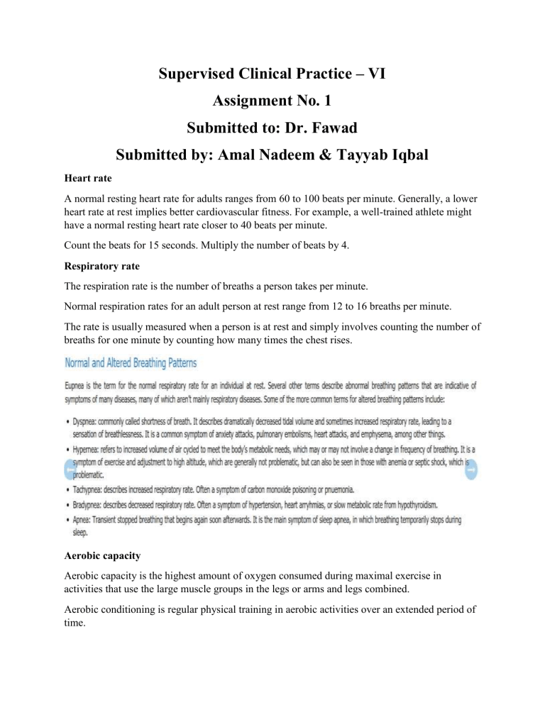 Clinical Practice Assignment: Heart & Respiratory Assessments