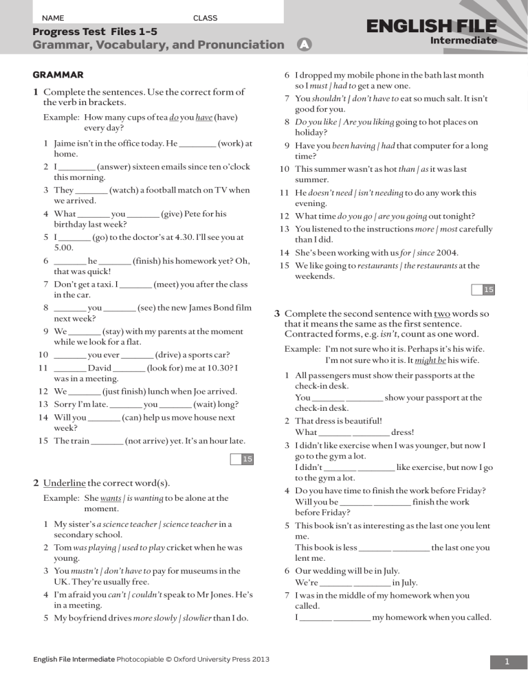 English Intermediate Progress Test: Grammar, Vocab, Pronunciation