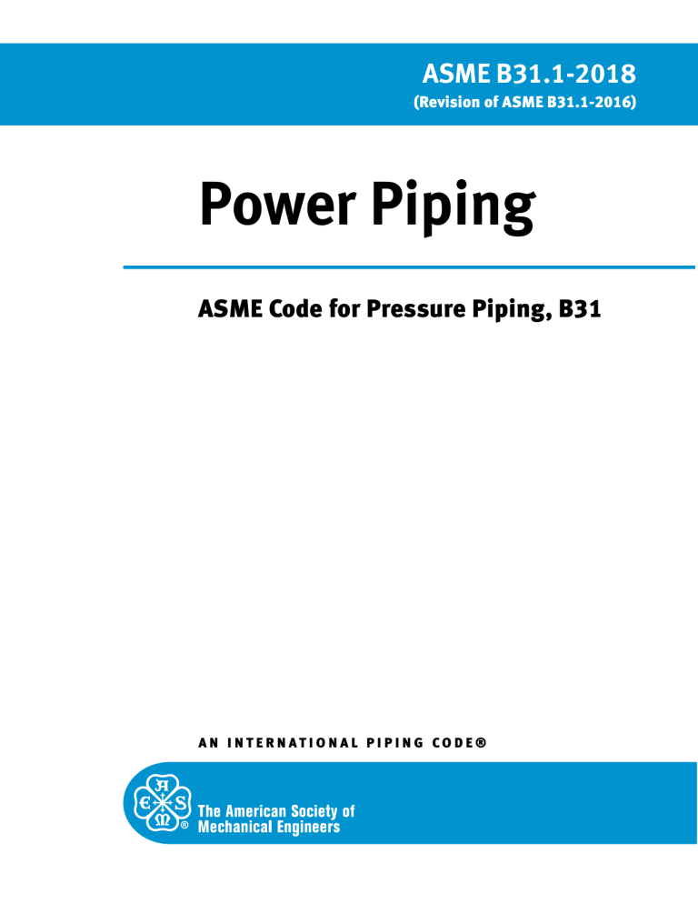 ASME B31.1 Power Piping Code - Design & Safety Standards