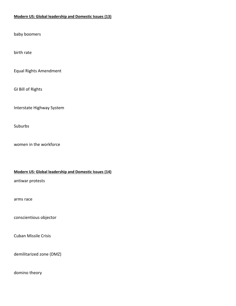 Modern US History Topics: Global Leadership & Domestic Issues