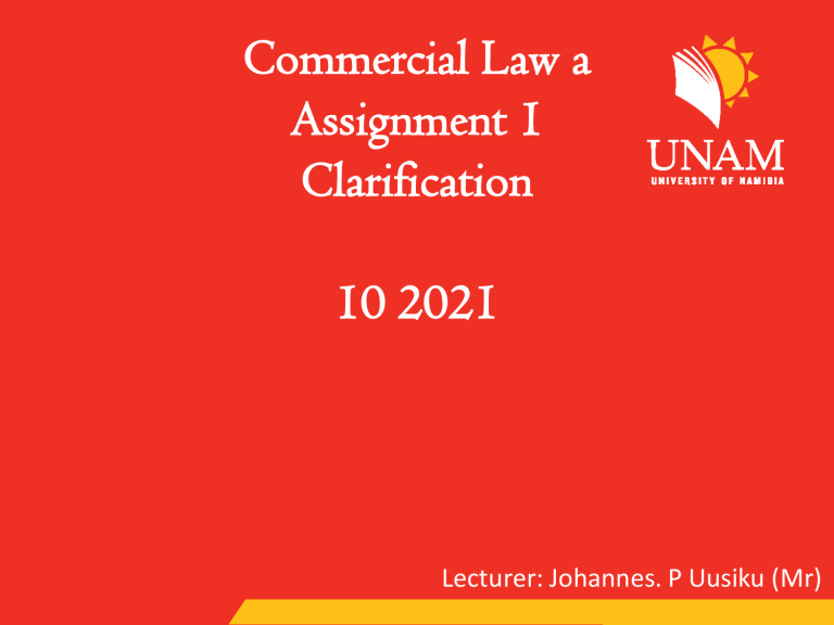 Commercial Law Assignment 1 Clarification