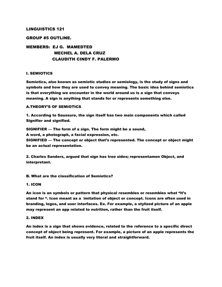 Semiotics Outline: Linguistics 121 - Signs & Symbols