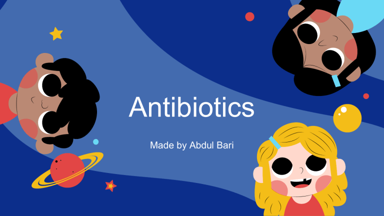 Antibiotics: Definition, Types, and Discovery of Penicillin