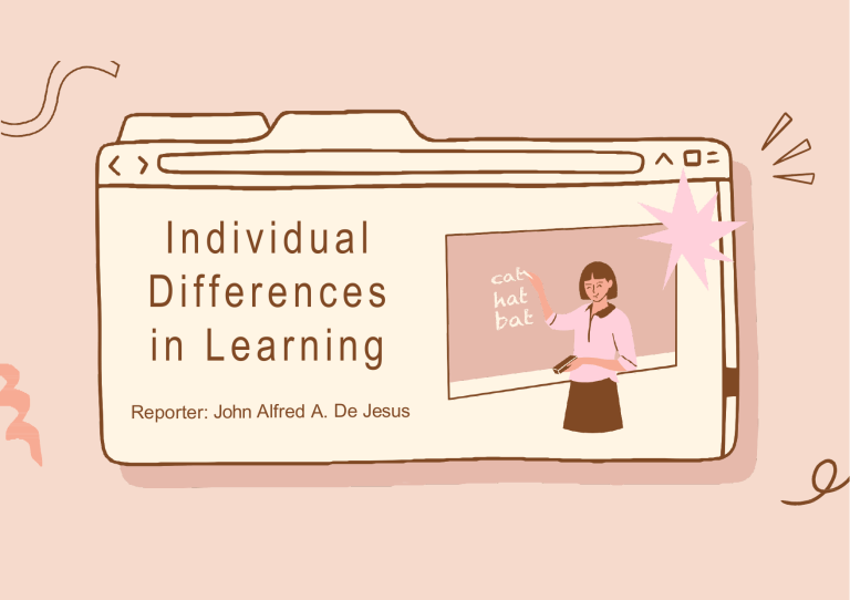Individual Differences in Learning: Cognitive & Affective Effects