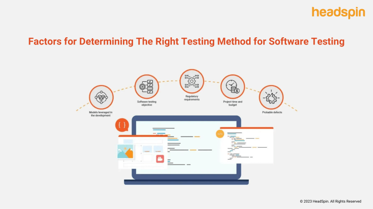 Software Testing Methods: Choosing the Right Approach