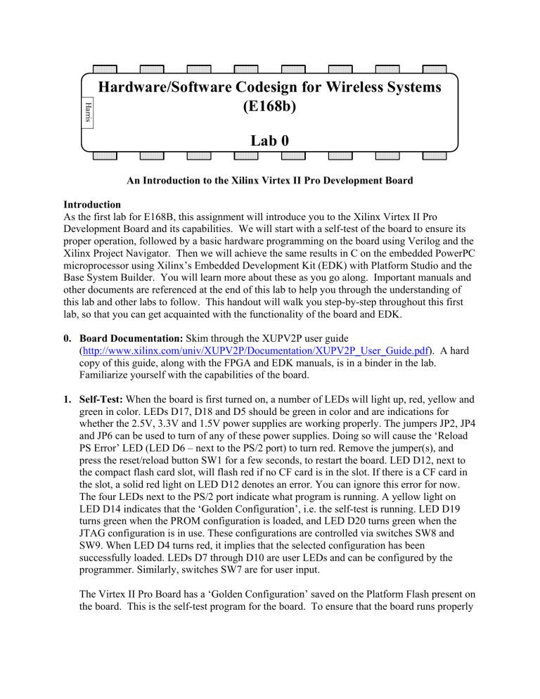 Xilinx Virtex II Pro Board Lab: Hardware/Software Codesign