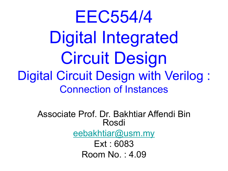 Digital Circuit Design With Verilog Connection Of Instances