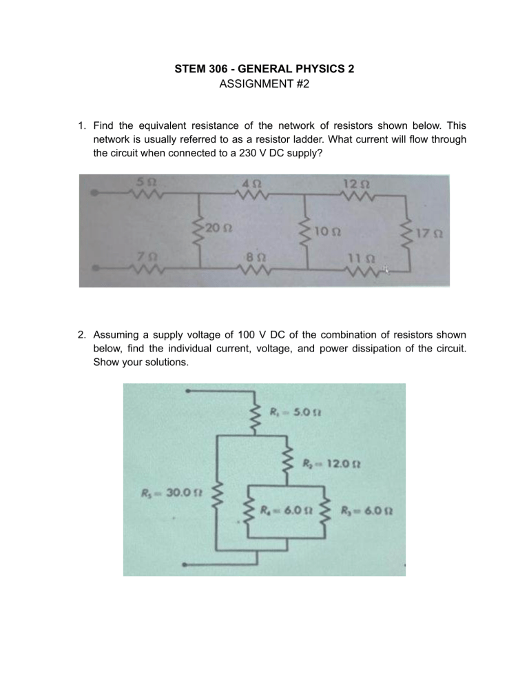 Physics 2 Assignment: Resistor Networks & Circuit Analysis