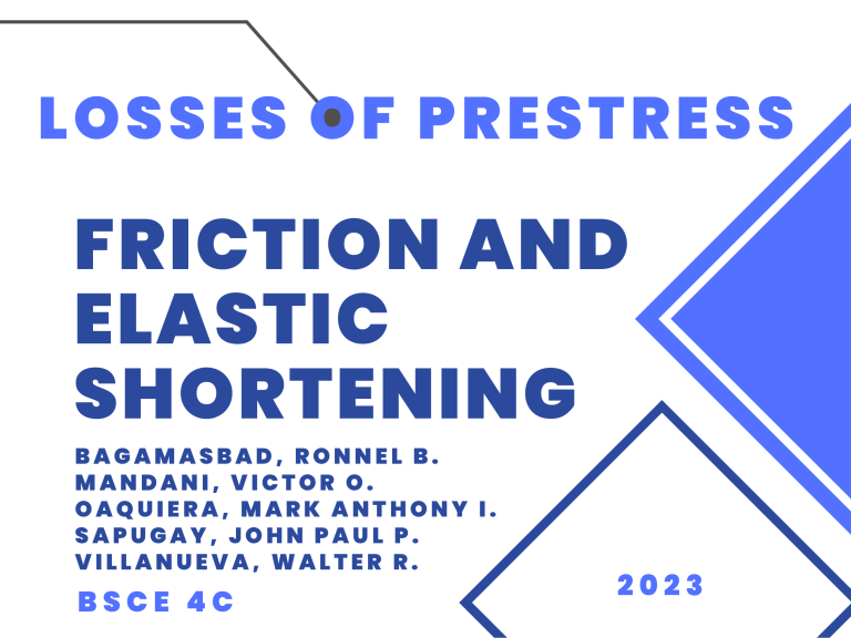 Prestress Losses: Friction & Elastic Shortening