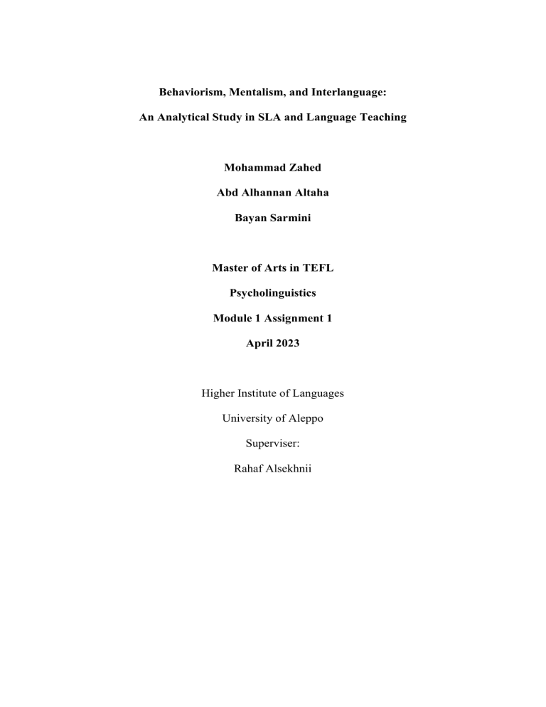 Behaviorism, Mentalism, Interlanguage in SLA