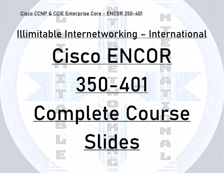 Cisco ENCOR 350-401: Enterprise Network Architecture & Design