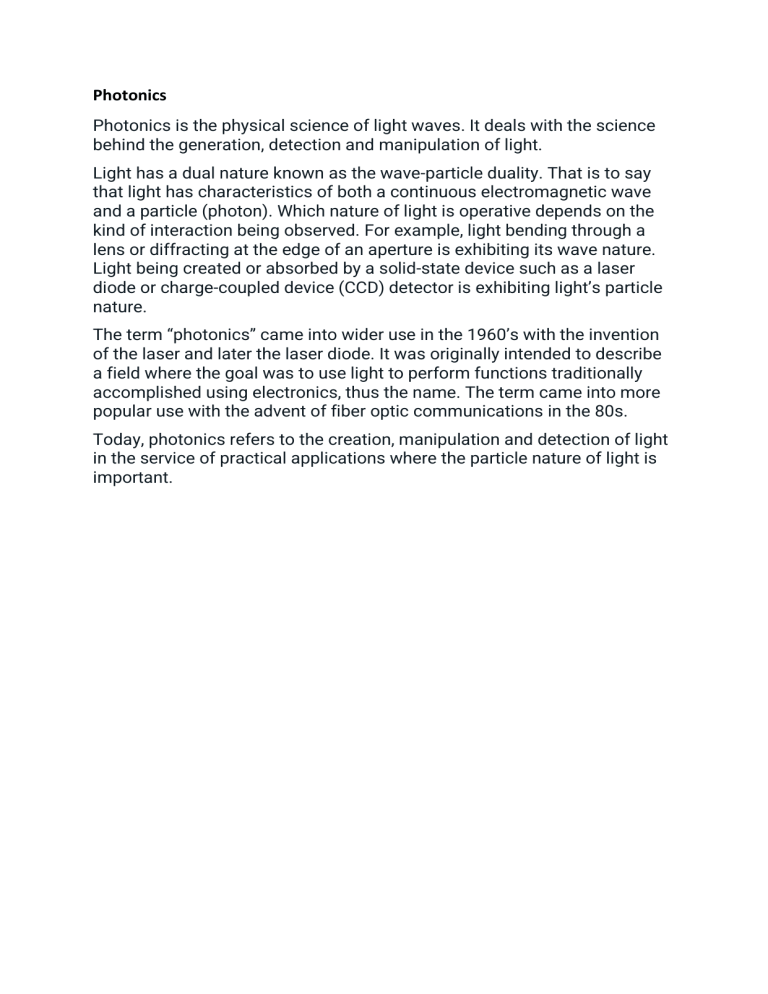 Photonics: Science of Light Waves and Applications