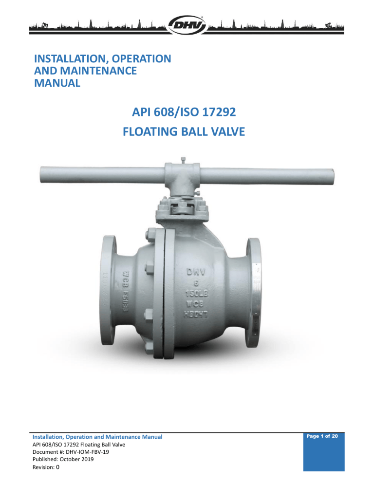 Floating Ball Valve Installation & Maintenance Manual