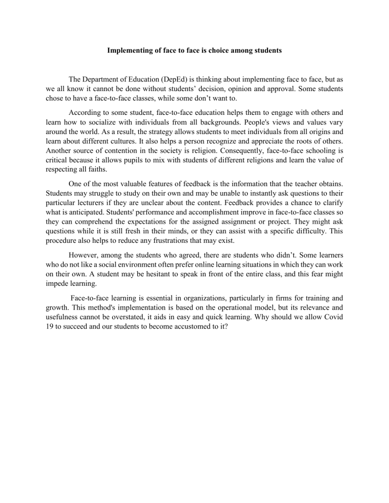 Face-to-Face Learning: Student Opinions & Education