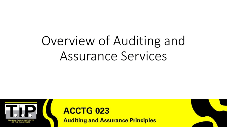 Auditing & Assurance Services Overview