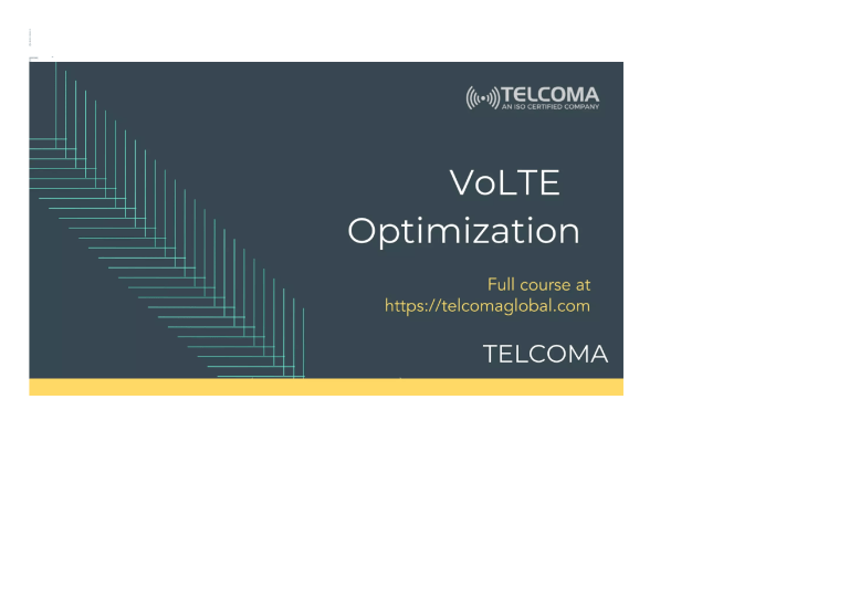 VoLTE Optimization Presentation