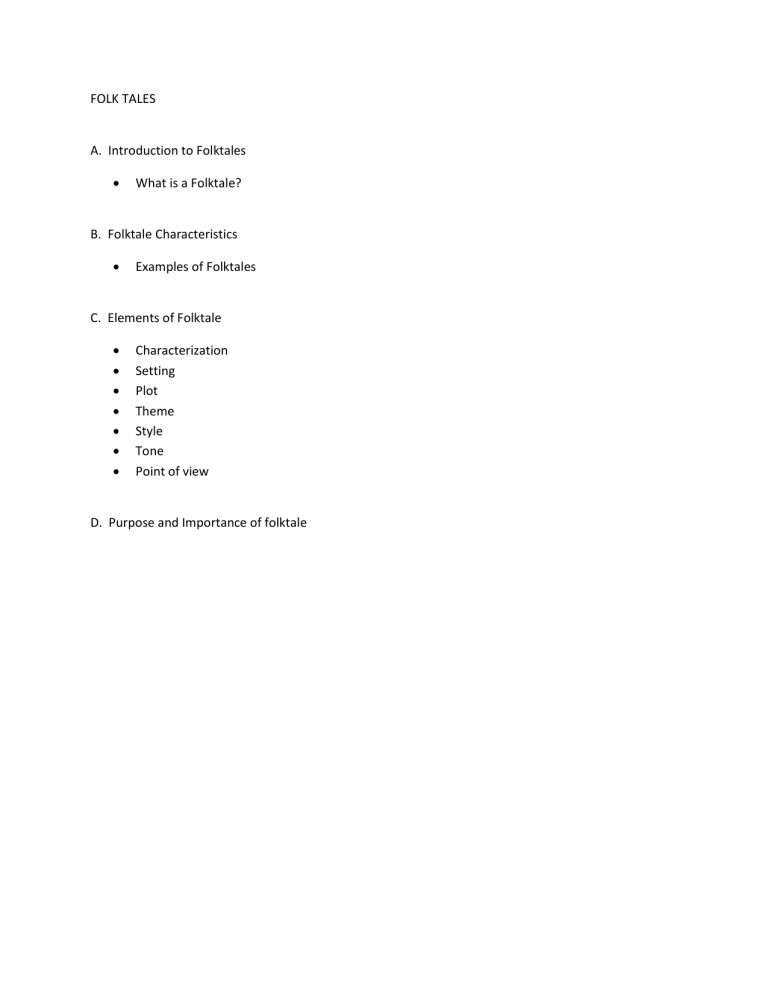 Folktales Outline: Introduction, Characteristics, Elements