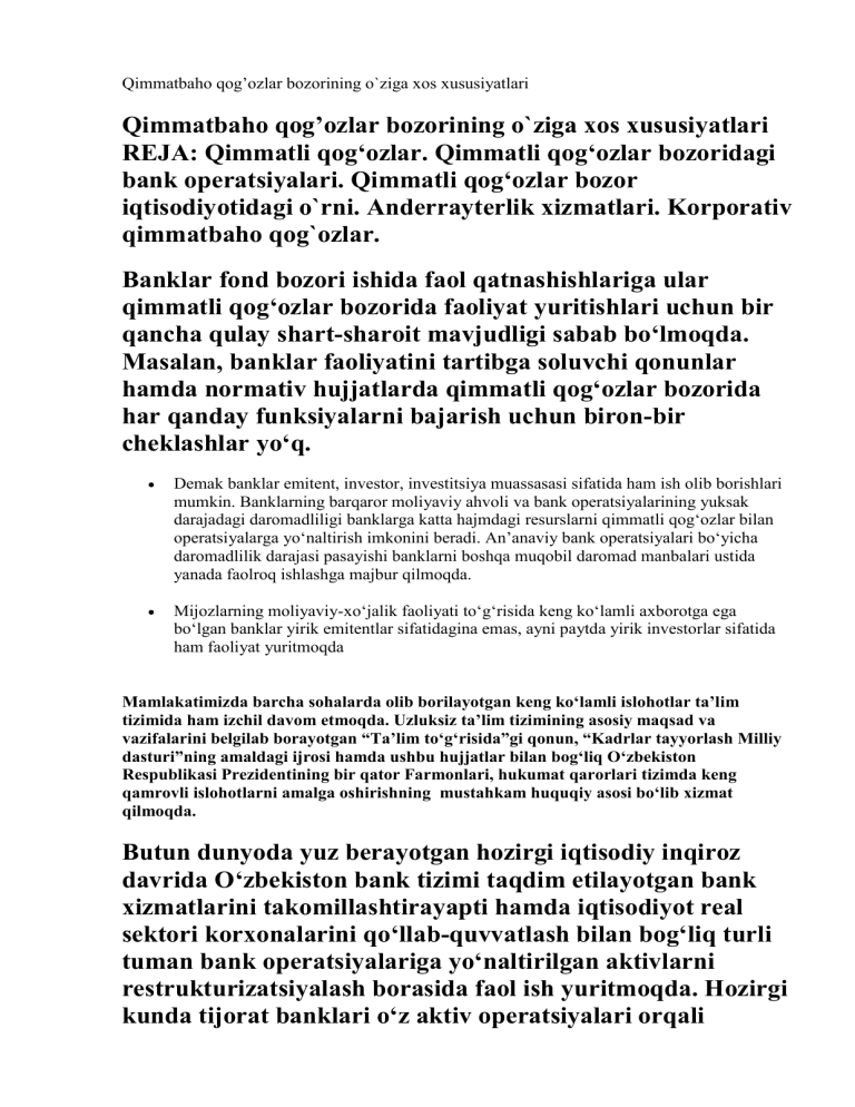 Qimmatli qog'ozlar bozori xususiyatlari
