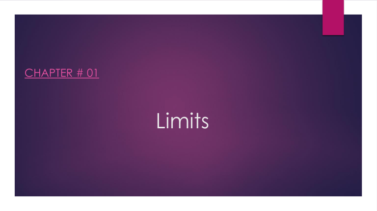Limits: Calculus Presentation