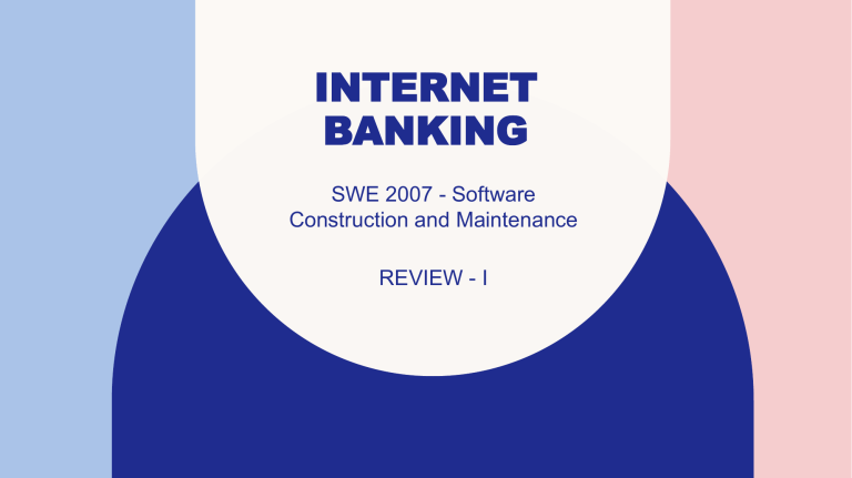 Internet Banking Software Review Presentation