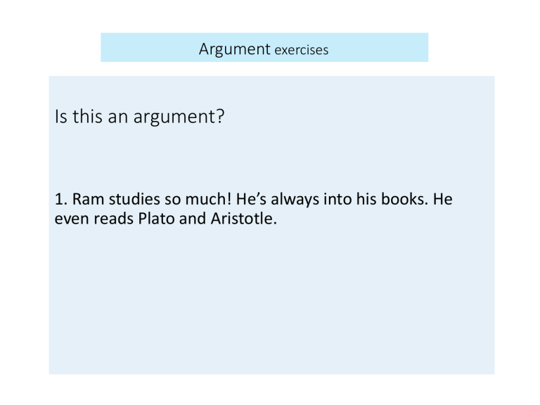 Argument Exercises: Identifying Arguments