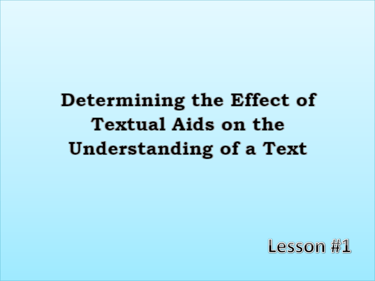 Textual Aids: Enhancing Text Understanding