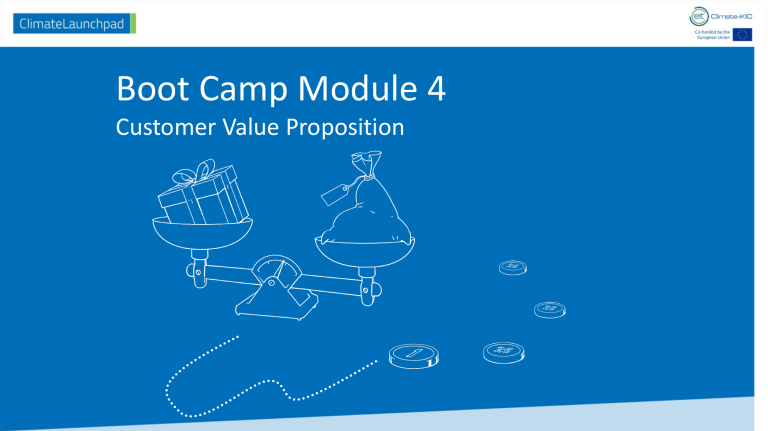 Customer Value Proposition: Boot Camp Module 4