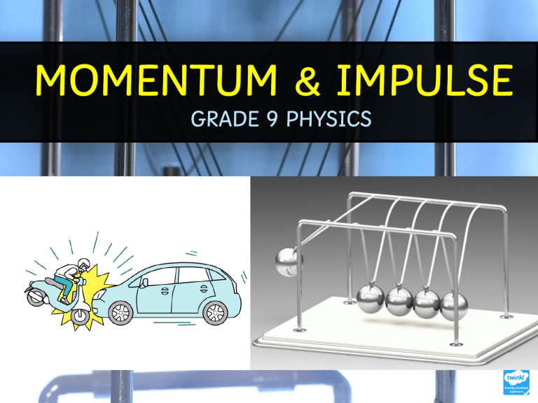 Momentum & Impulse Worksheet: Grade 9 Physics
