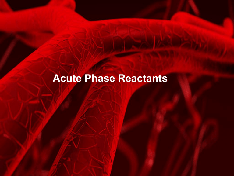 Acute Phase Reactants in Infection: ESR, CRP, Procalcitonin