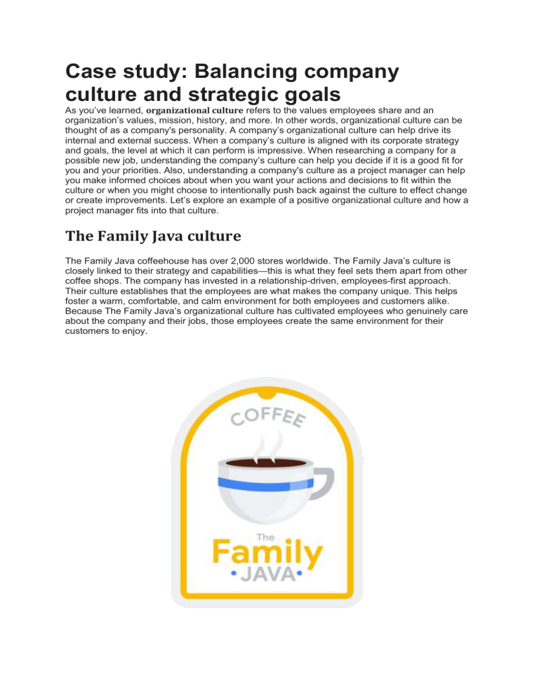 Balancing Company Culture & Strategic Goals: A Case Study