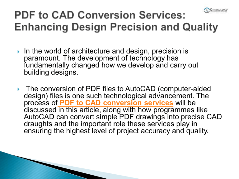 PDF to CAD Conversion: Enhancing Design Precision & Quality
