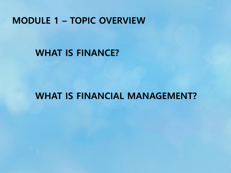 Finance & Financial Management Overview