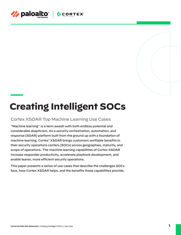 Cortex XSOAR: Machine Learning for Intelligent SOCs