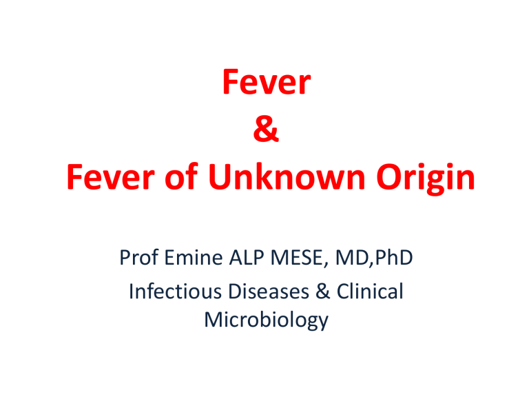 Fever & Fever of Unknown Origin Presentation