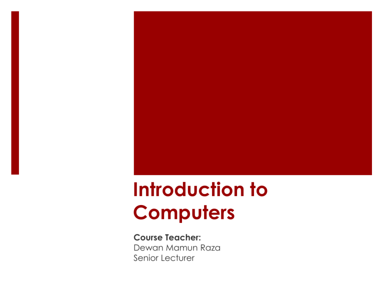Introduction to Computers: Basics & History