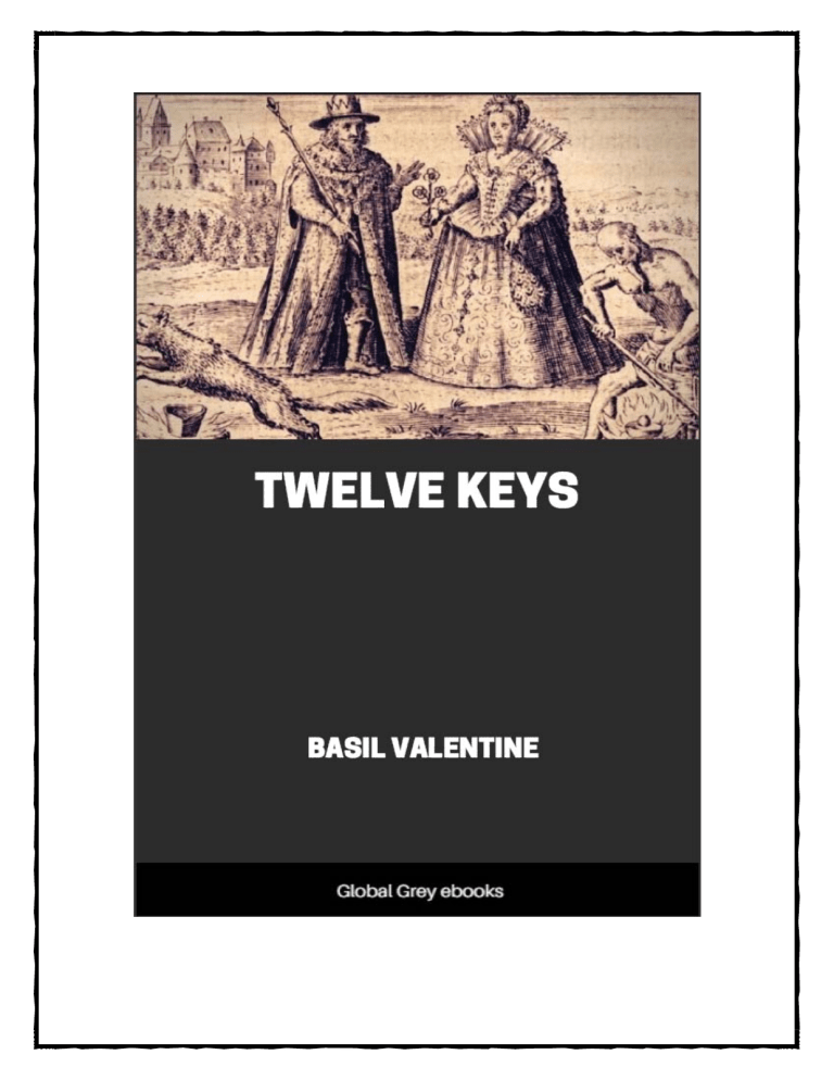 Twelve Keys by Basil Valentine: Alchemy Ebook