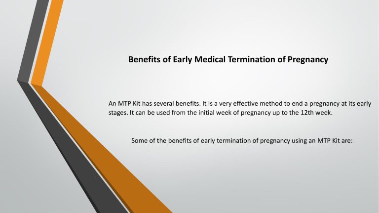 Early Medical Abortion: Benefits of MTP Kit