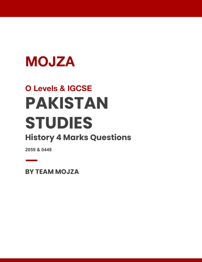 Pakistan Studies History: O Levels & IGCSE 4-Mark Questions