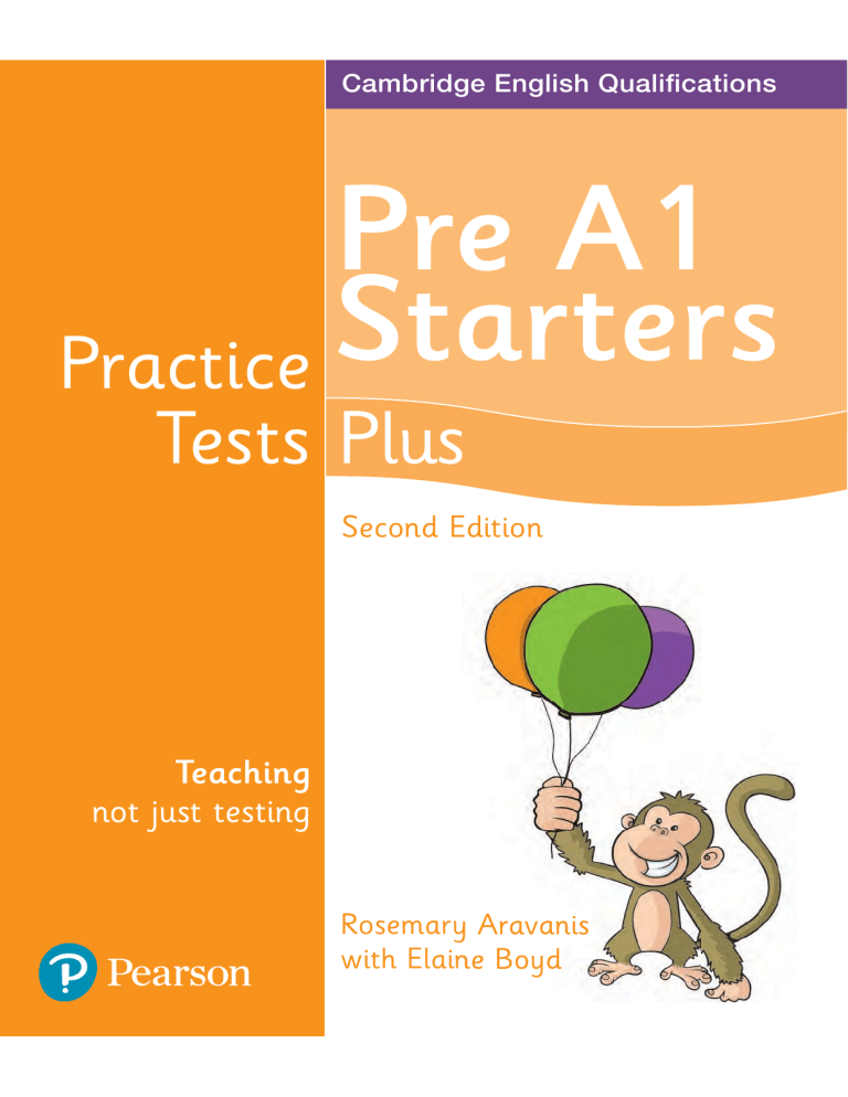 Pre A1 Starters Practice Tests Plus, Second Edition
